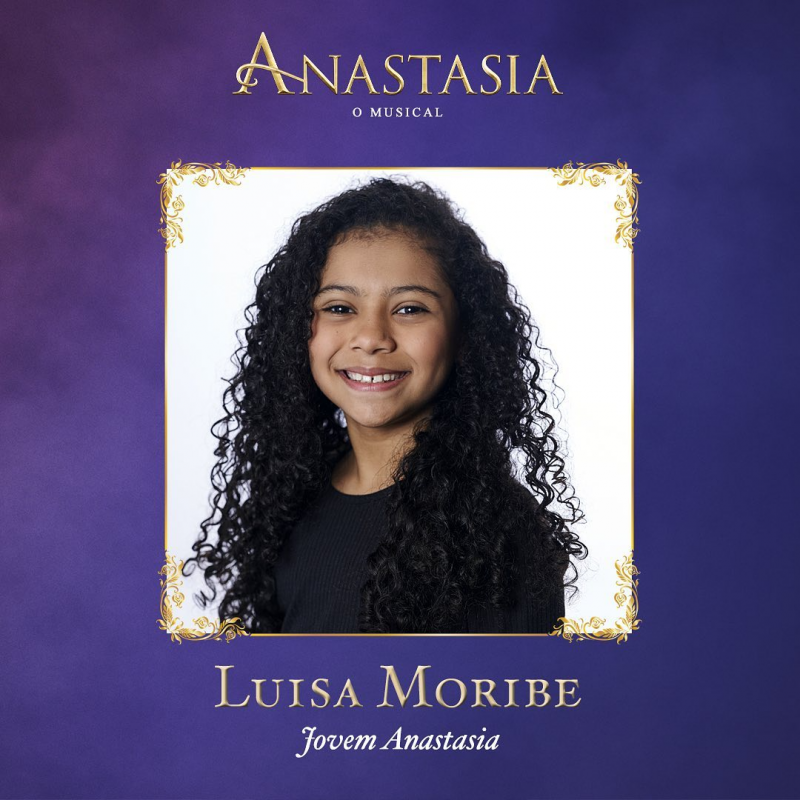 Luísa Moribe dará vida a jovem Anastasia em musical da Broadway que ...